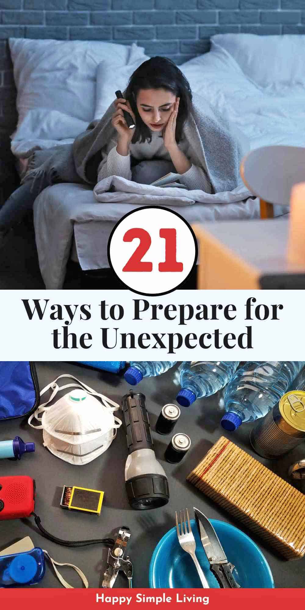 21 Simple Ways to Prepare for the Unexpected - Happy Simple Living