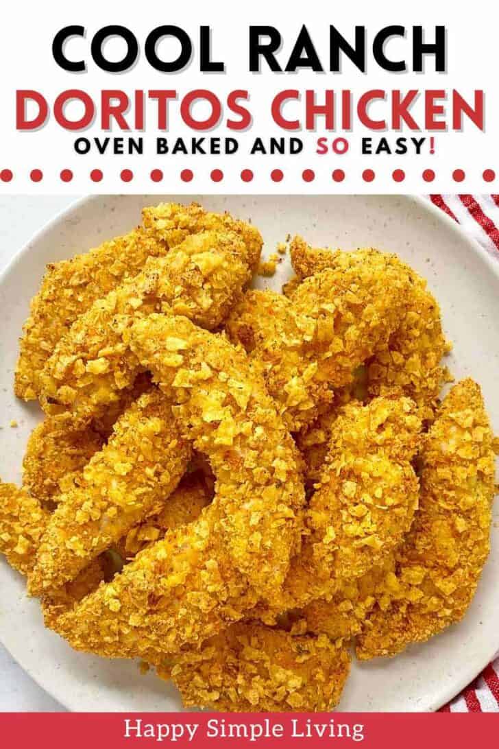 Cool Ranch Doritos Chicken - Happy Simple Living