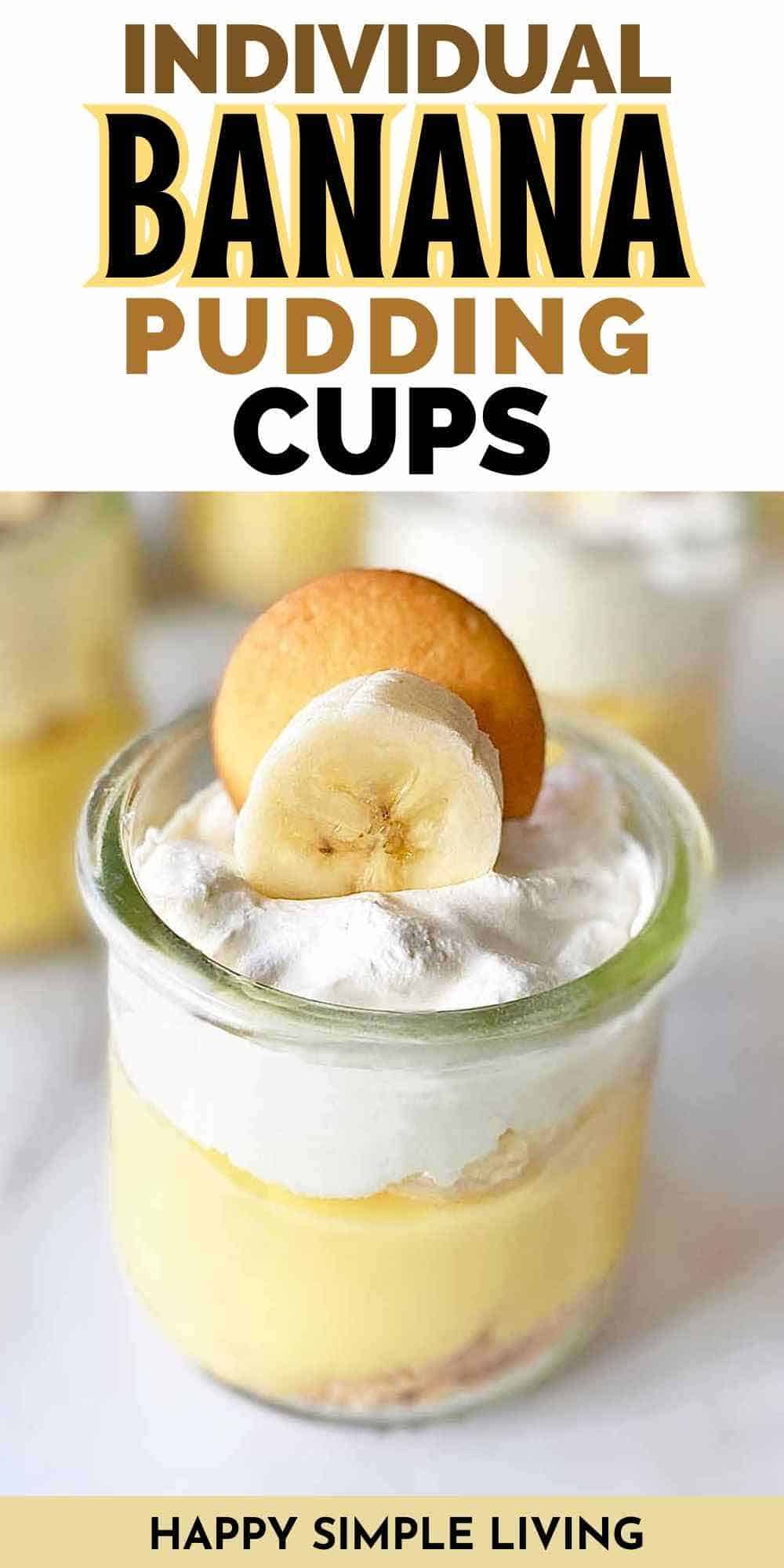Mini Banana Pudding Cups - Happy Simple Living